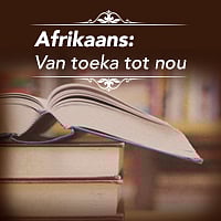 Afrikaans Van toeka tot nou | Virseker